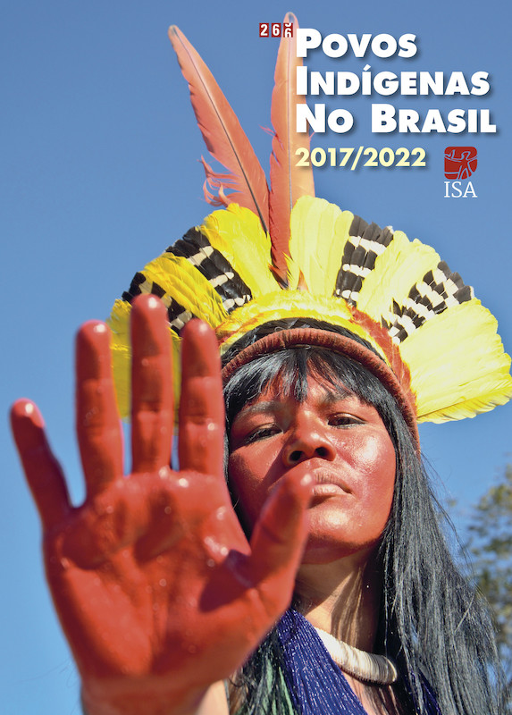 Povos Indígenas no Brasil 2017-2022 - Loja do ISA